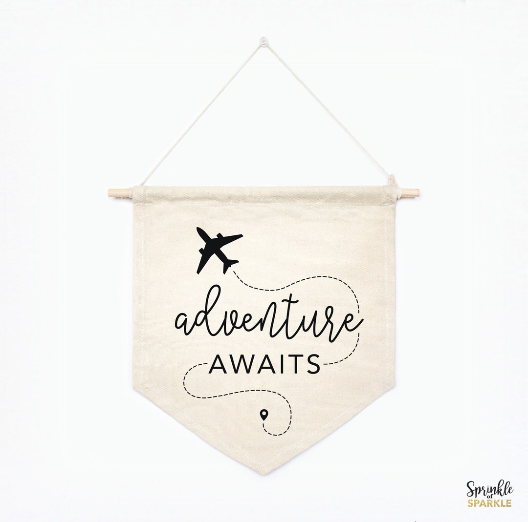 Adventure Awaits Banner, Airplane World Theme Canvas Banner, Nursery ...