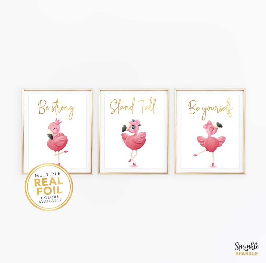 Flamingo Be Strong, Stand Tall, Be Yourself , Flamingo Themed Baby ...