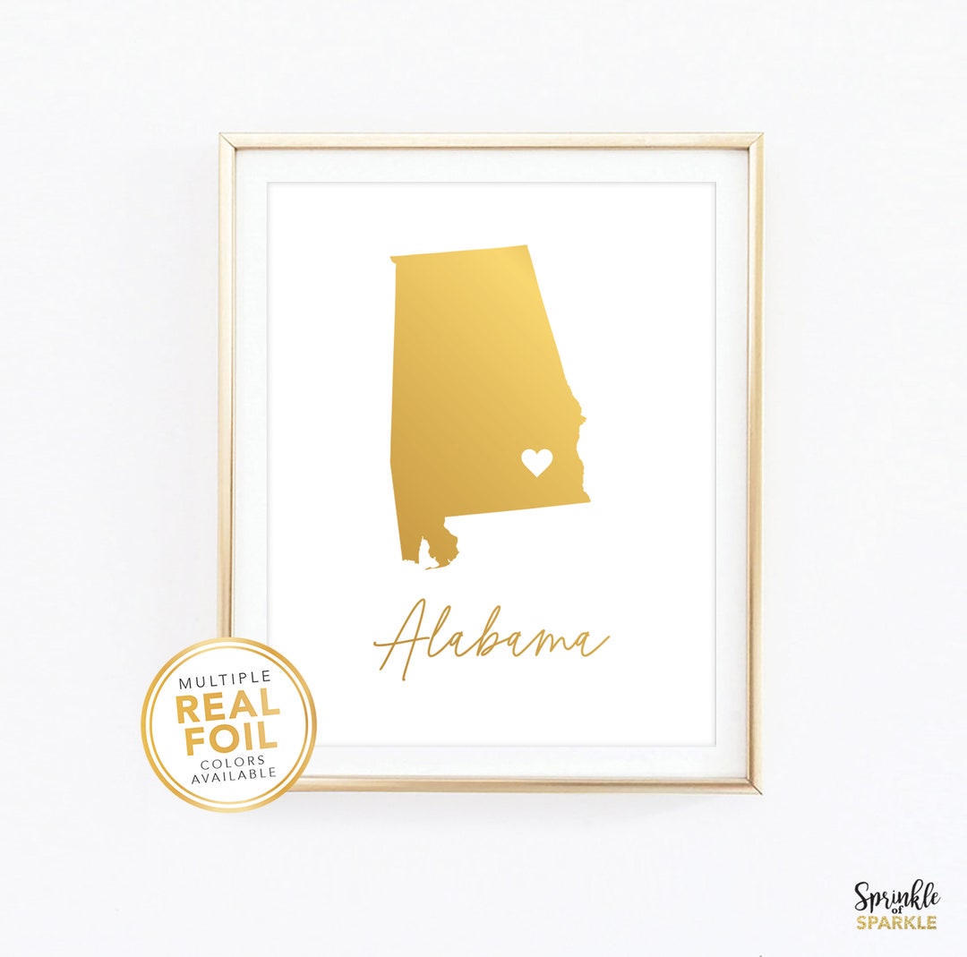 Alabama State Print - Alabama Map Wall Art, Gold Foil Print, Huntsville ...