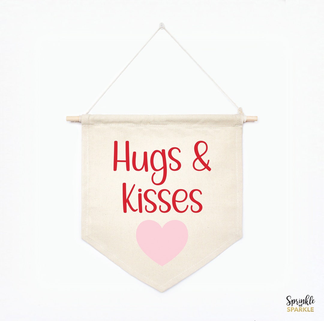 Hugs and Kisses Banner, Kid's Room Valentines Day Decor, Canvas Banner ...