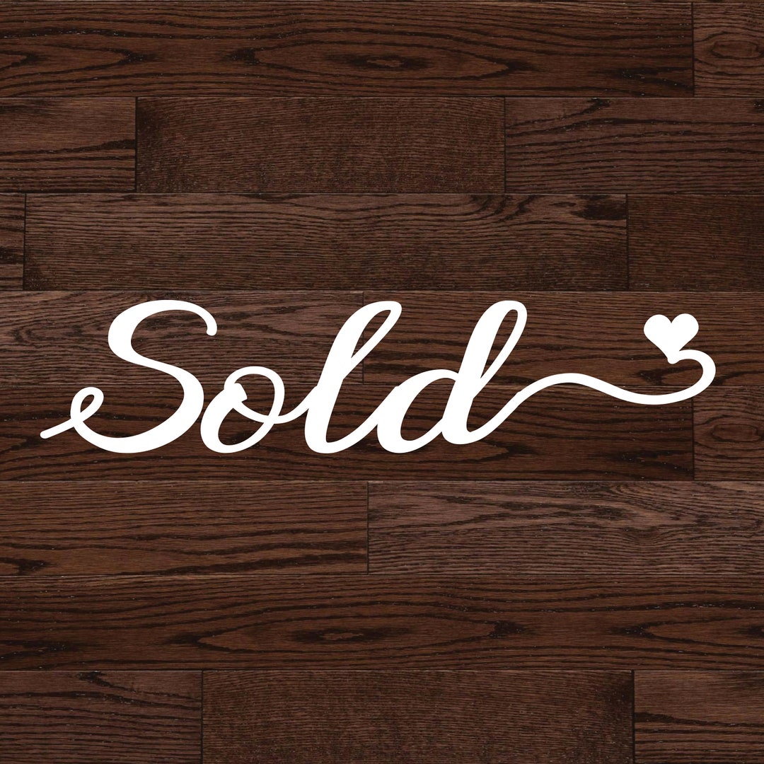 Sold Sign Cutout Easy to Use for Cutting Machines - Etsy