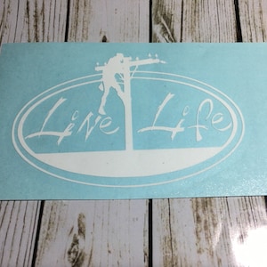 Line Life Decal / Lineman Decals /decal / Adhesive Decal / Line Man ...