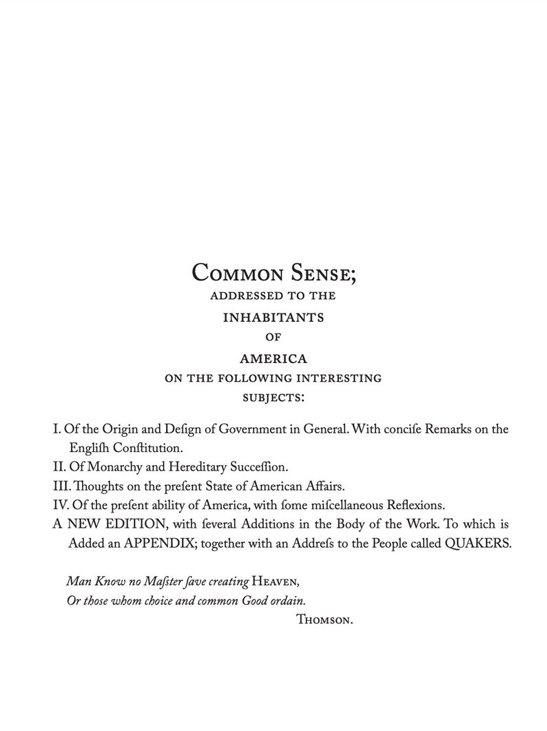 Common Sense; Addressed to the Inhabitants of America on the Following ...