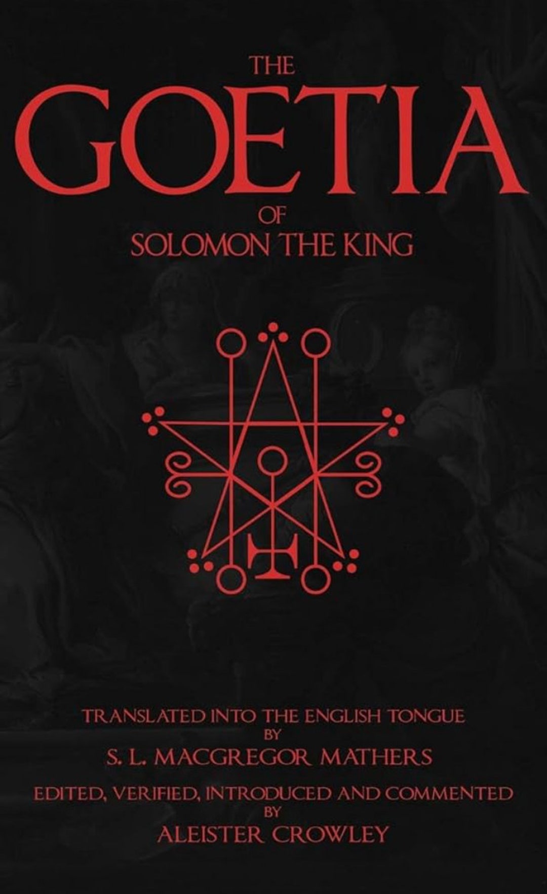 The Book of the Goetia of Solomon the King by Alister Crowley 1904 ...
