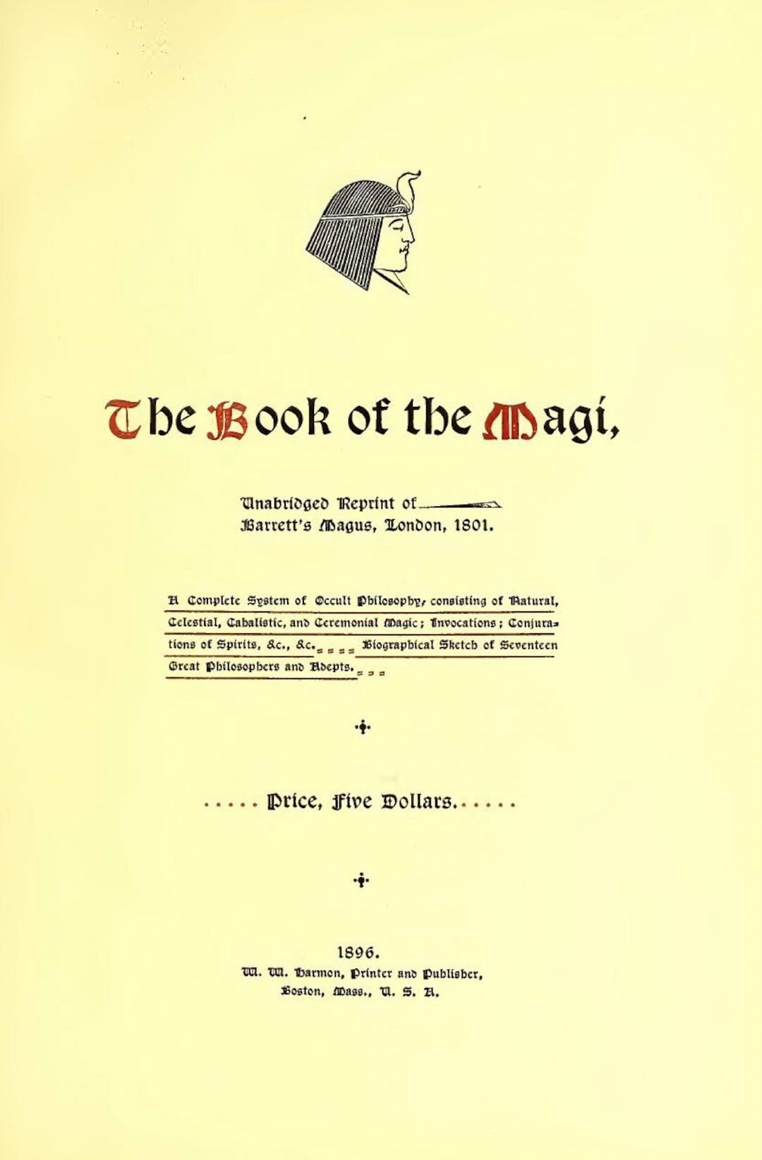 The Book of the Magi: a Complete System of Occult Philosophy Consisting ...