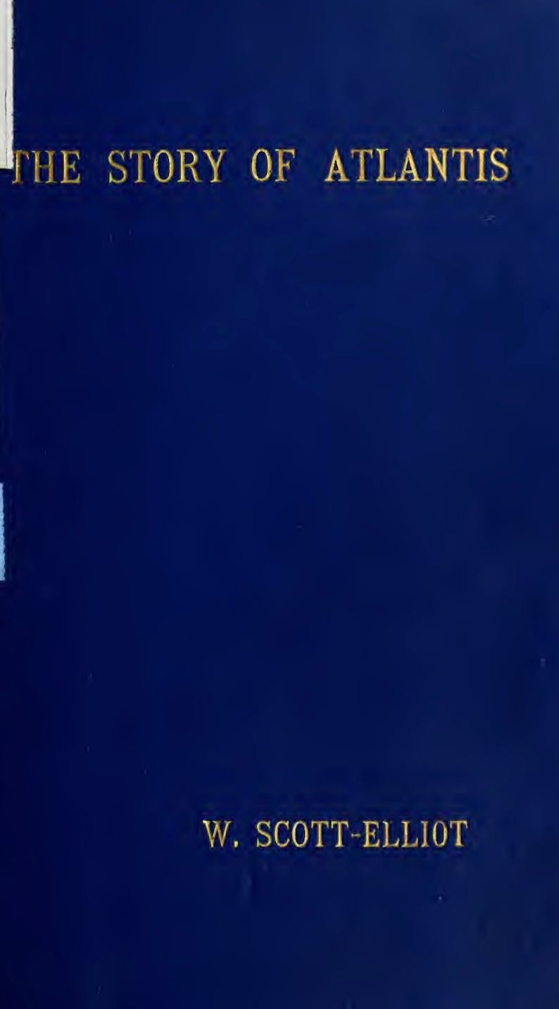 The Story of Atlantis by William Scott-elliott 1896 PDF Digital ...