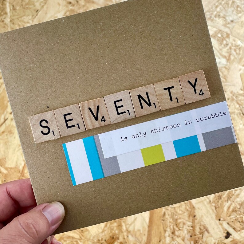 70th Birthday Card Seventy is Only Thirteen in Scrabble. Handmade Card ...