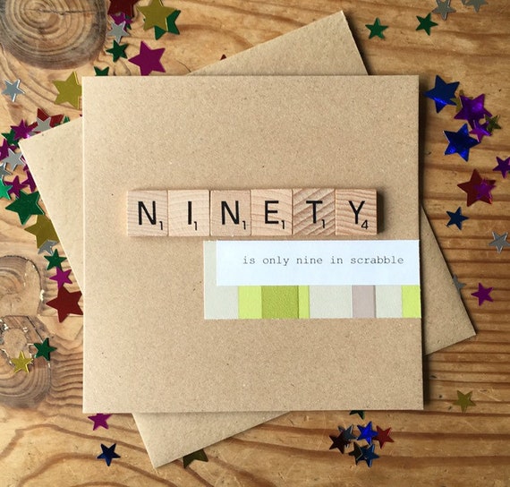90th Birthday Card Ninety is Only Nine in Scrabble Handmade - Etsy
