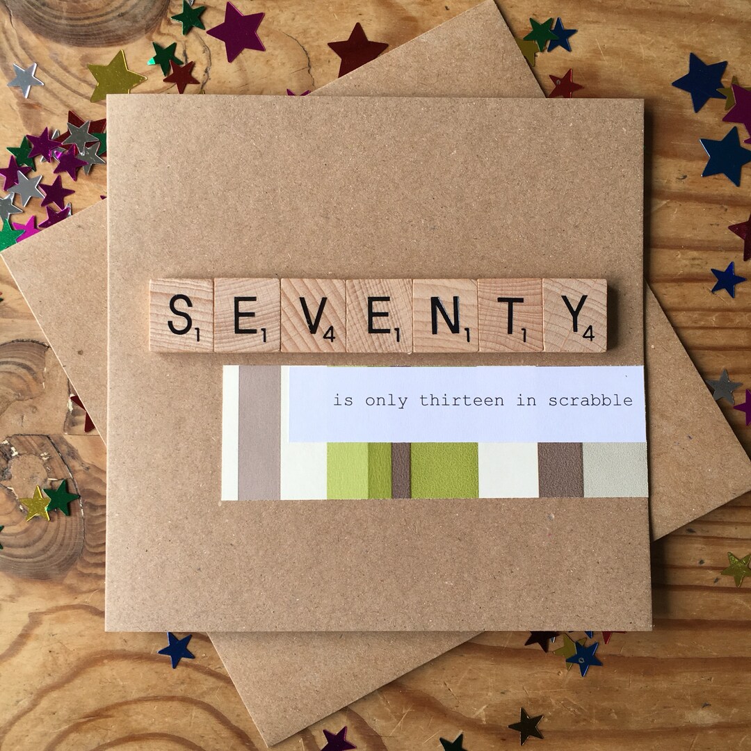 70th Birthday Card Seventy is Only Thirteen in Scrabble. - Etsy UK