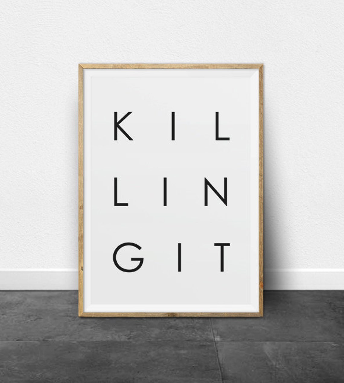Typography Poster Printable Art Killing It Phrase Black and - Etsy