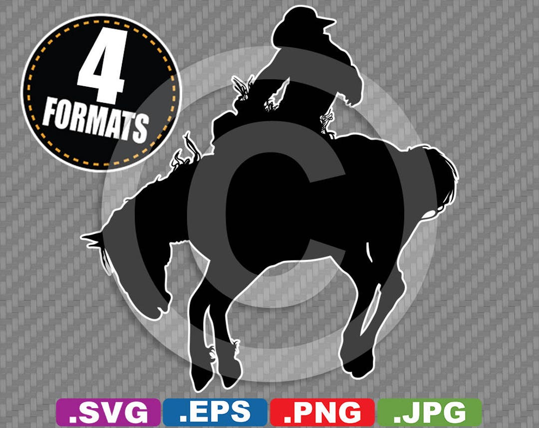Rodeo / Bronc Riding / Cowboy Clip Art Image SVG Cutting File Plus Eps ...