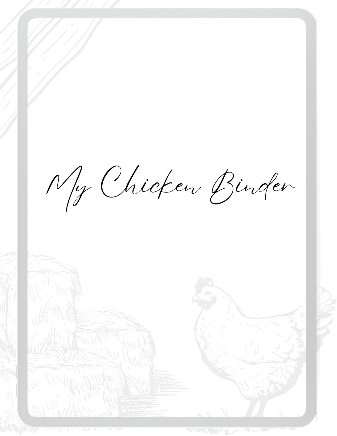 Chicken Binder - Chicken Starter Binder Pages - Bird Tracking Pack ...