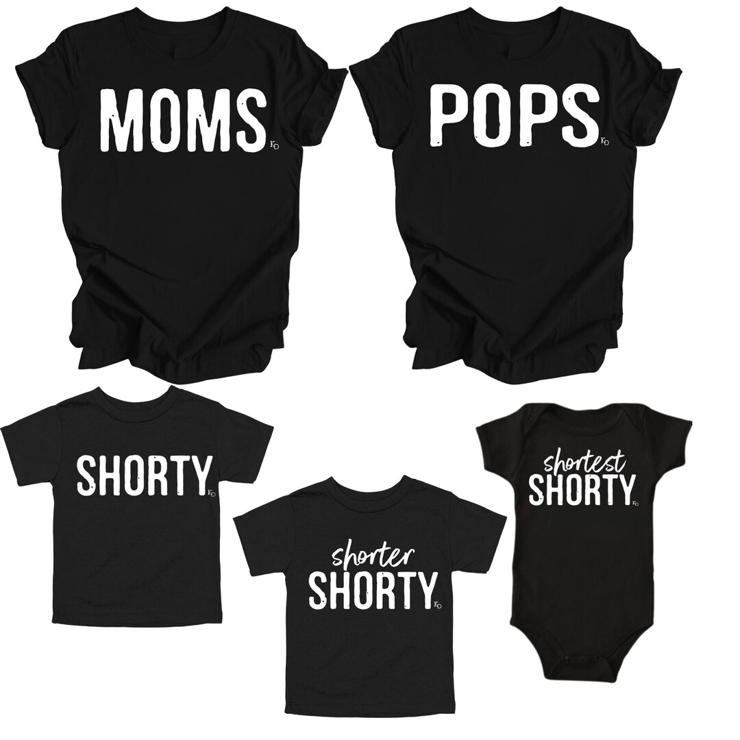 Matching Family Shirt Set: Moms, Pops, Shorty - Birthday Gift - Etsy