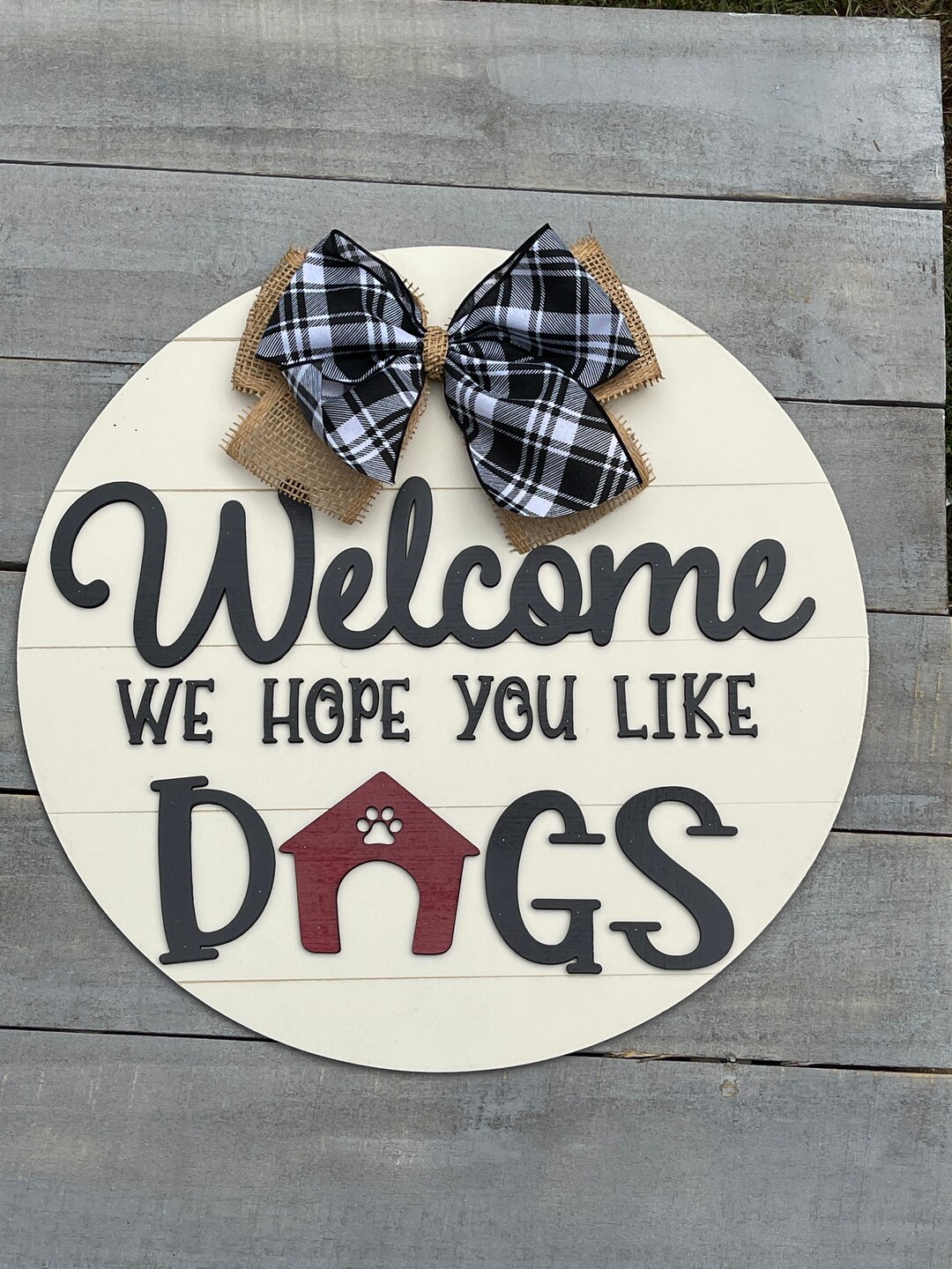 Dogs Welcome Sign, Dog Door Sign, Hope You Like Dogs Sign, Dog Door ...