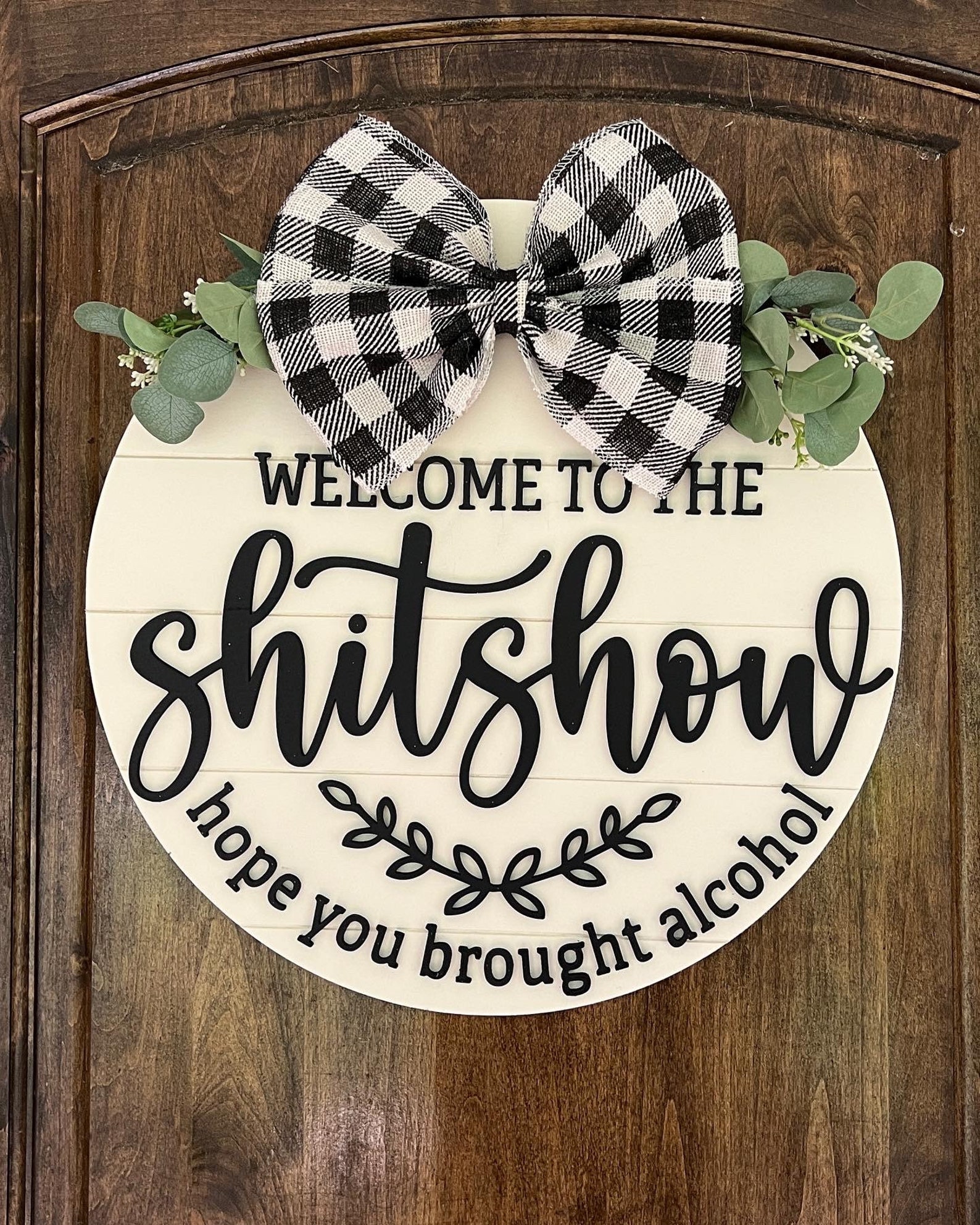 Funny Door Sign/ Shitshow Sign/ Door Decor/ Door Sign/ Funny - Etsy