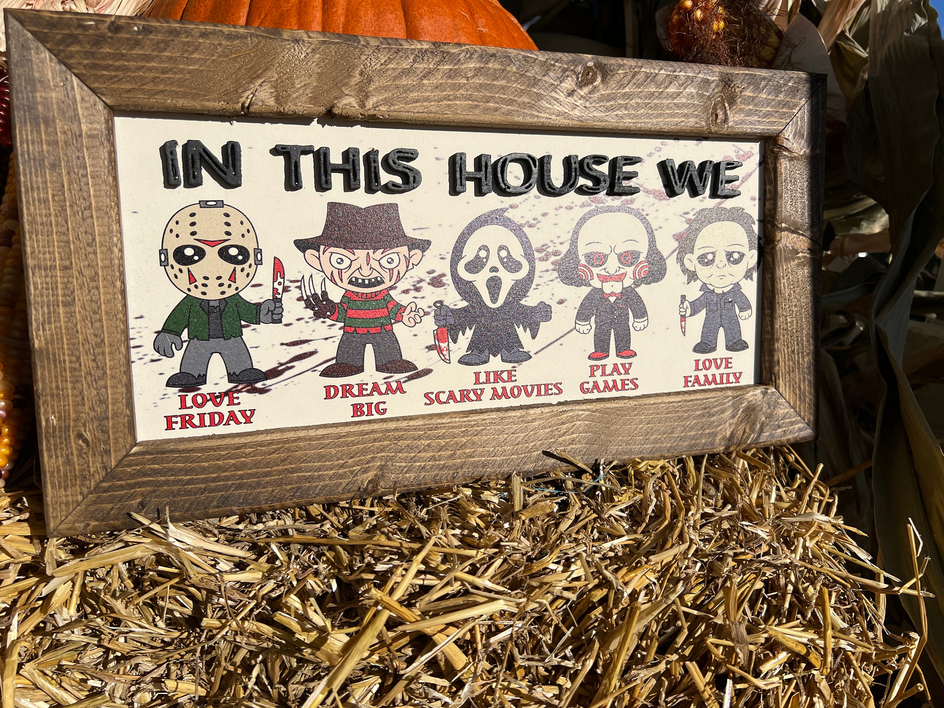 In This House We, Horror Movie, Horror Movie Sign, Cute Halloween ...