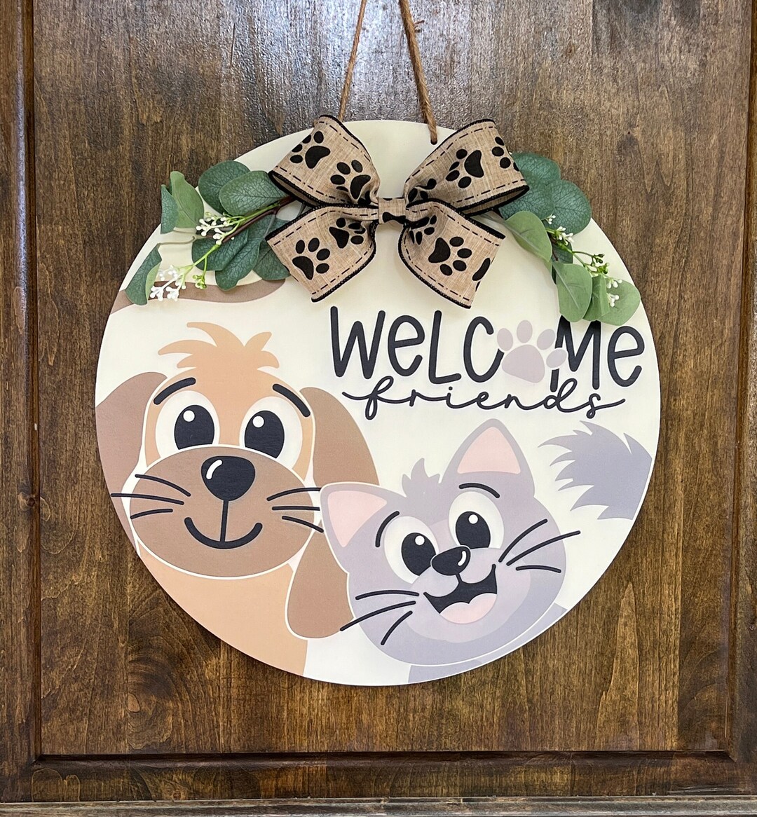 Pet Sign, Dog Sign, Cat Sign, Welcome Pet Sign, Dog Door Sign, Cat Door ...