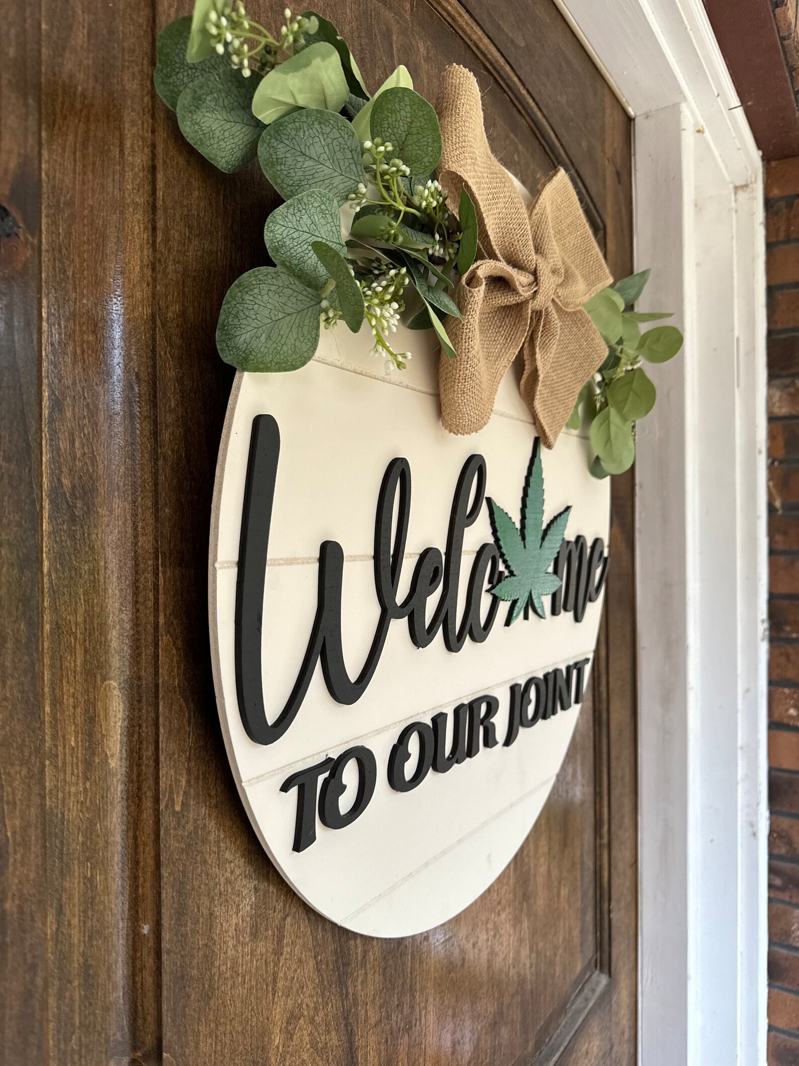 Weed Door Sign, Welcome Door Sign, Funny Door Sign, Welcome to Our ...