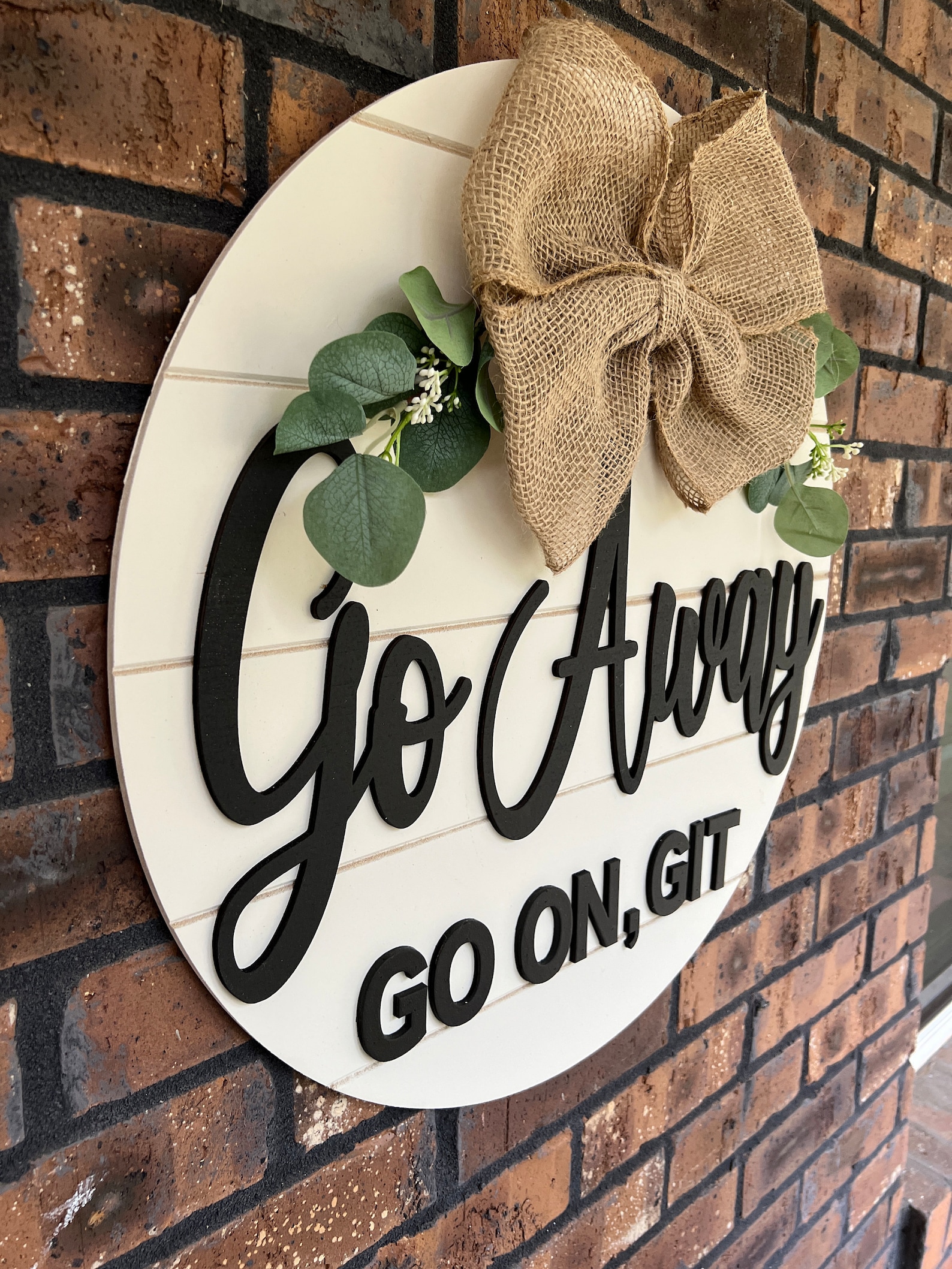 Funny Door Sign, Go Away Door Sign, Go Away, Go on Git Sign, Funny Door ...