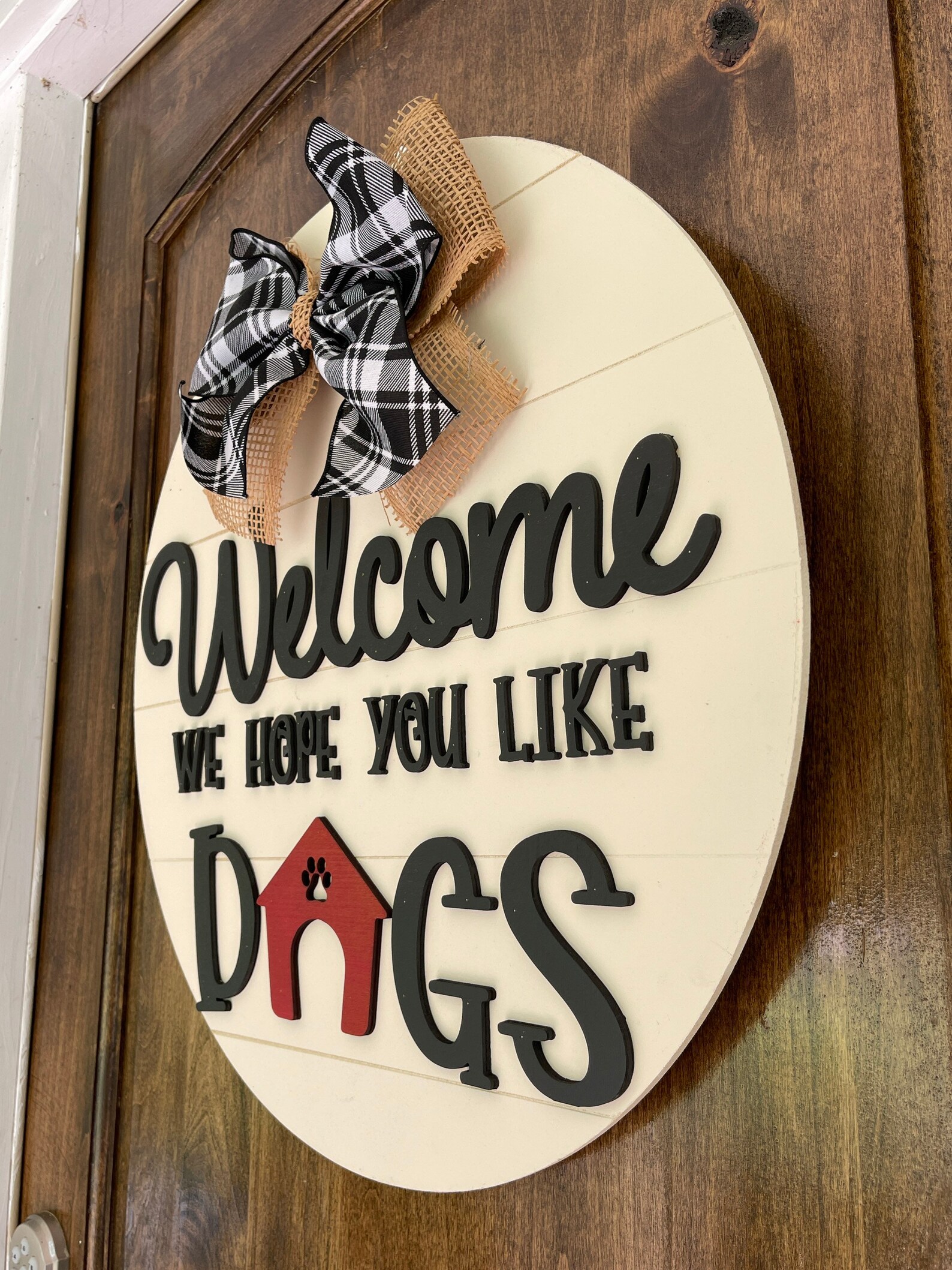 Dogs Welcome Sign Dog Door Sign Hope You Like Dogs Sign Dog - Etsy