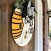 Front Door Decor Funny Door Sign Bee Sign Front Door Hanger Front Door ...