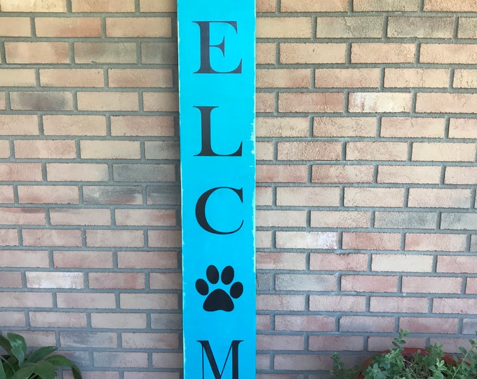 Large Porch Sign / Large Welcome Sign / Paw Print Porch Sign / 6 Foot ...