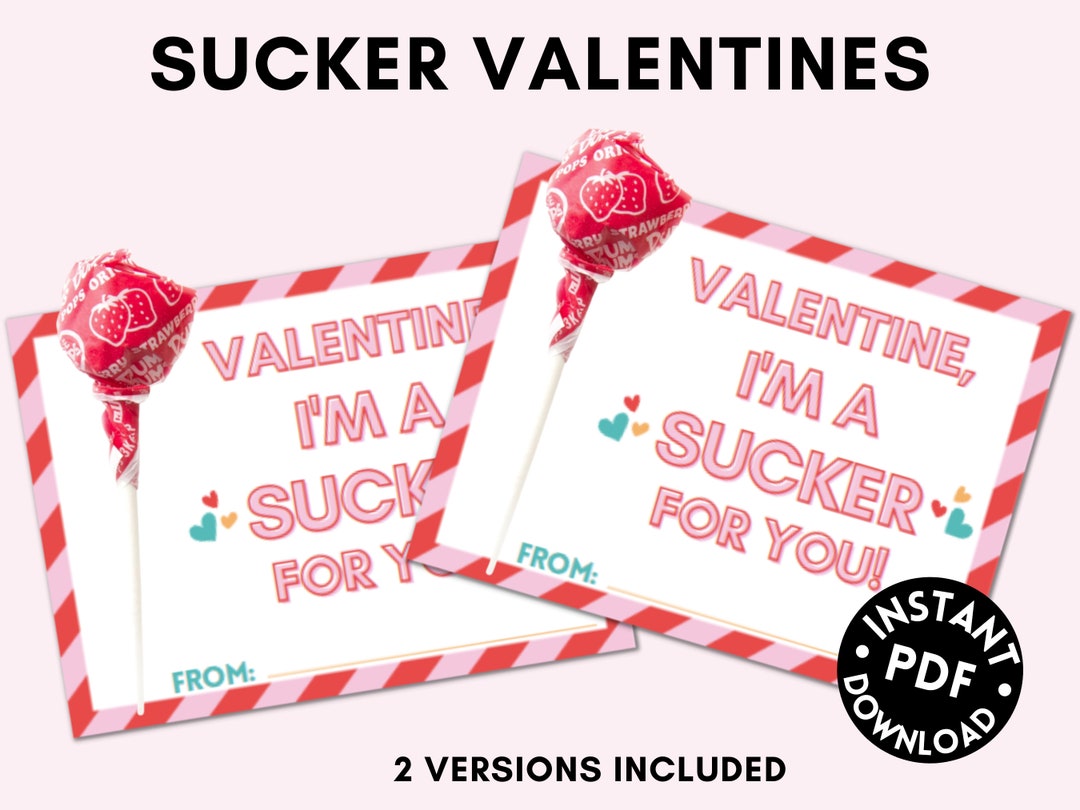 Sucker Valentines | Printable Valentines | Preschool Valentines | I'm a ...
