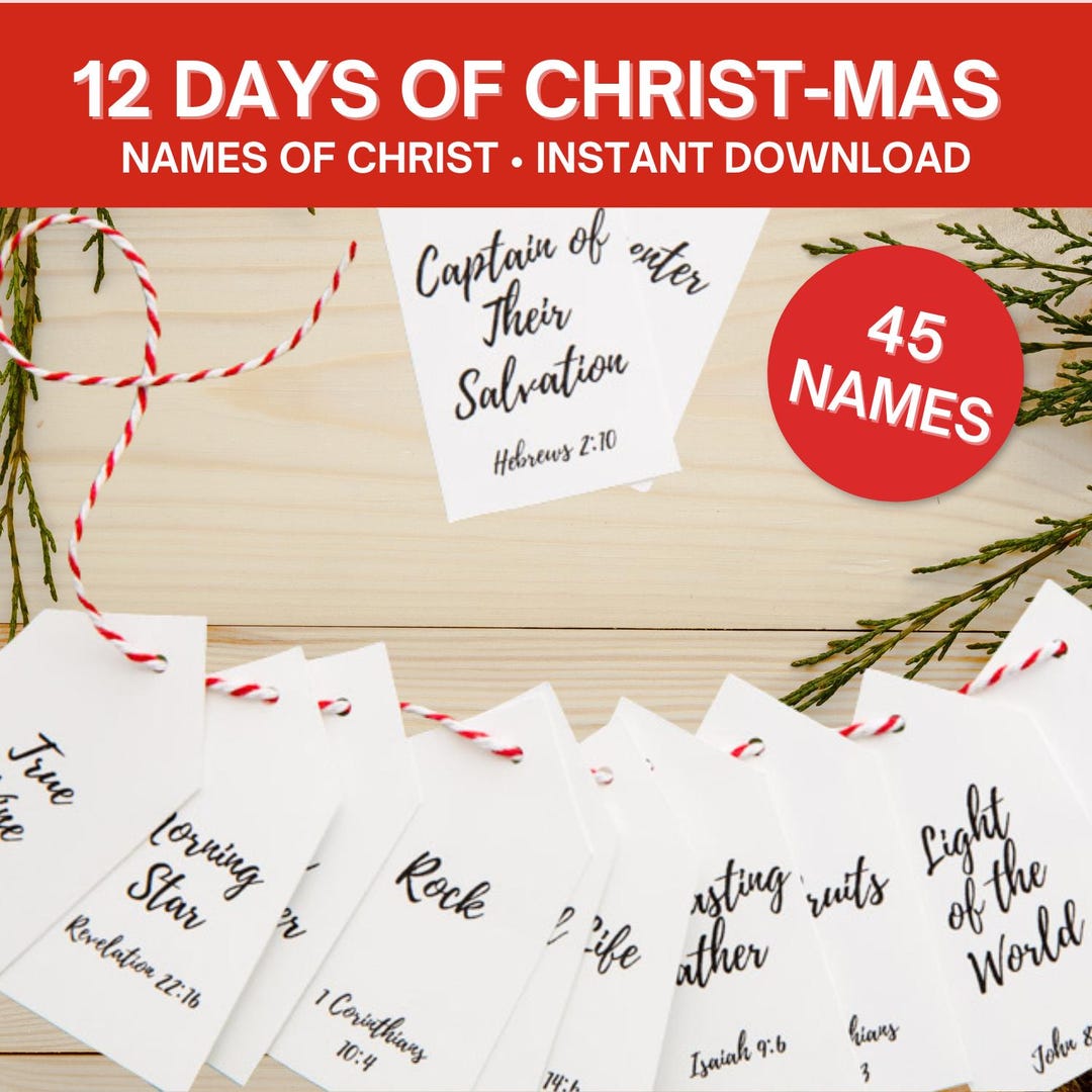 12 Days of Christ-mas | 45 Names of Christ | 12 Days of Christmas Tags ...