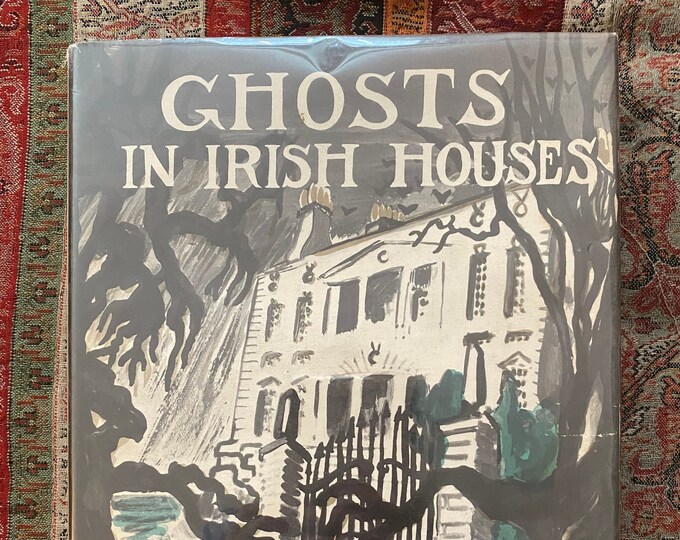 Ghosts in Irish Houses by James Reynolds, Vintage Book, First Edition ...