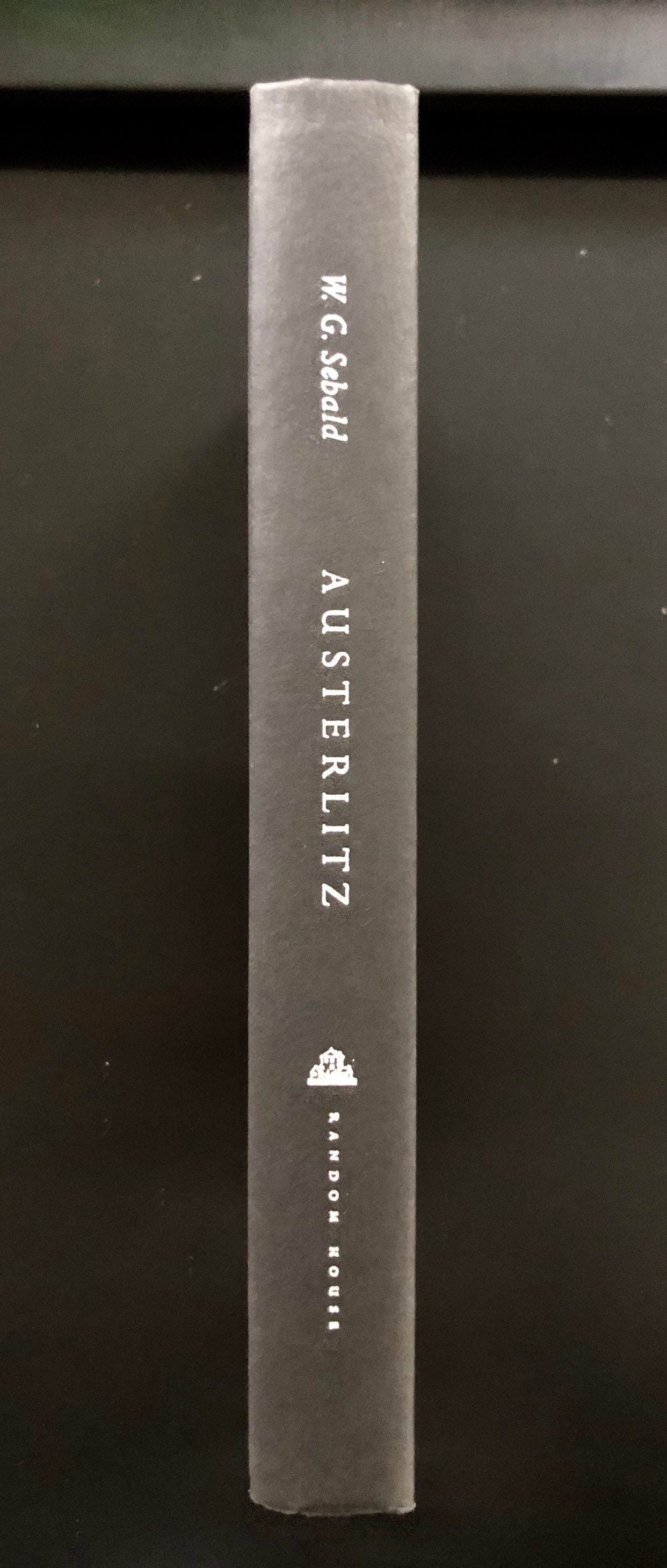 Austerlitz by W.G. Sebald, Hardback Book, First Edition, First Issue ...