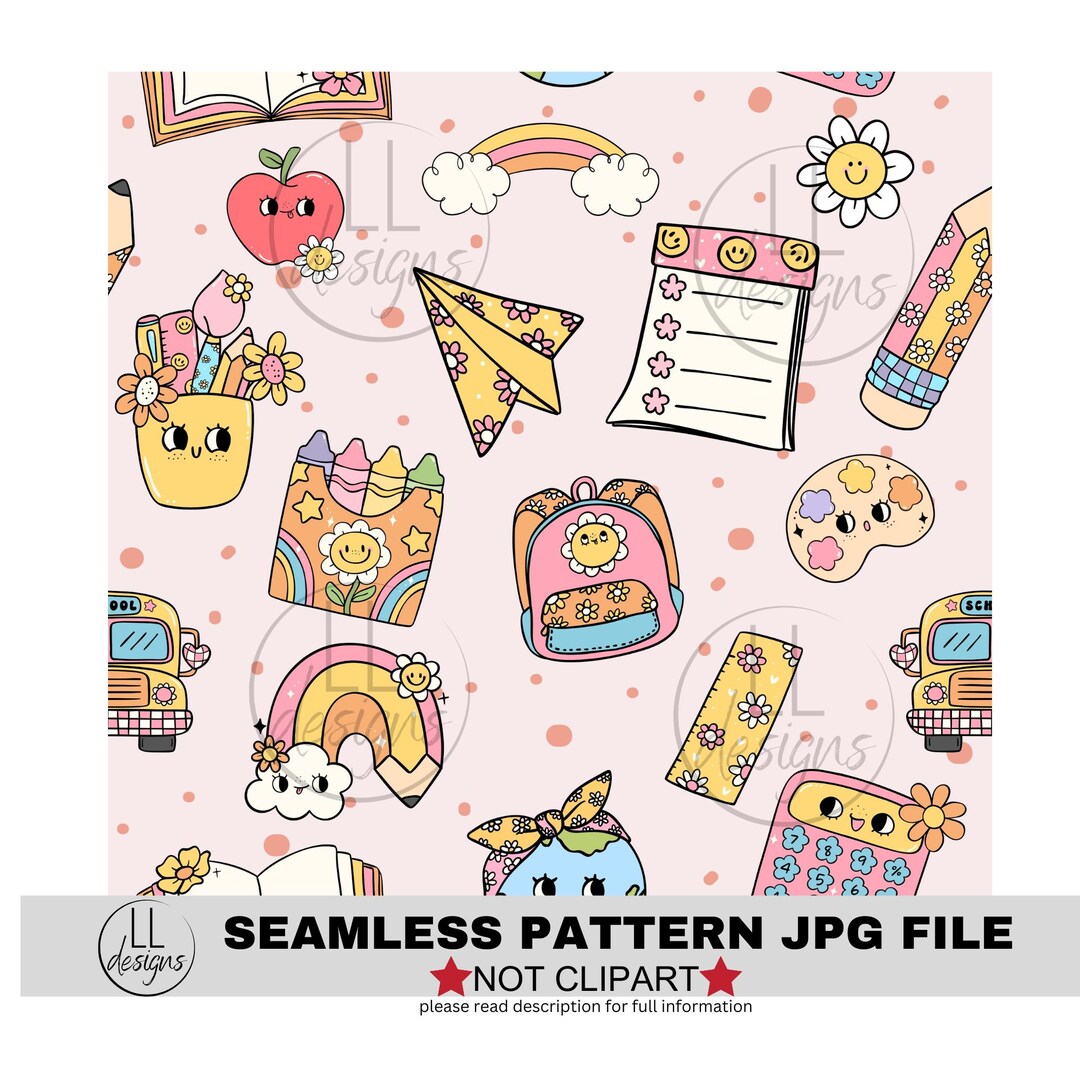Flower Power to School Seamless Pattern JPG, Paper,digital,seamless ...
