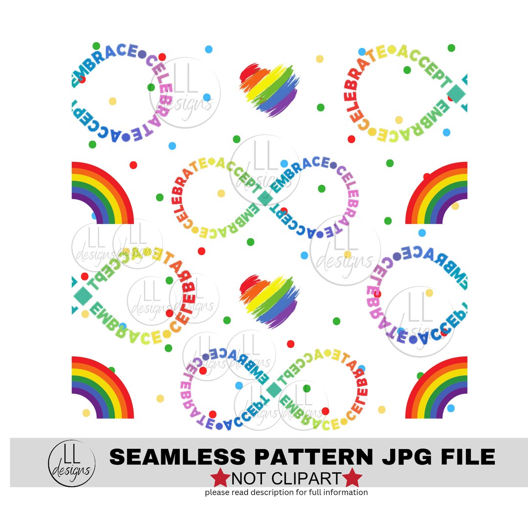 Accept Celebrate Embrace Rainbow Awareness Seamless Pattern,digital ...