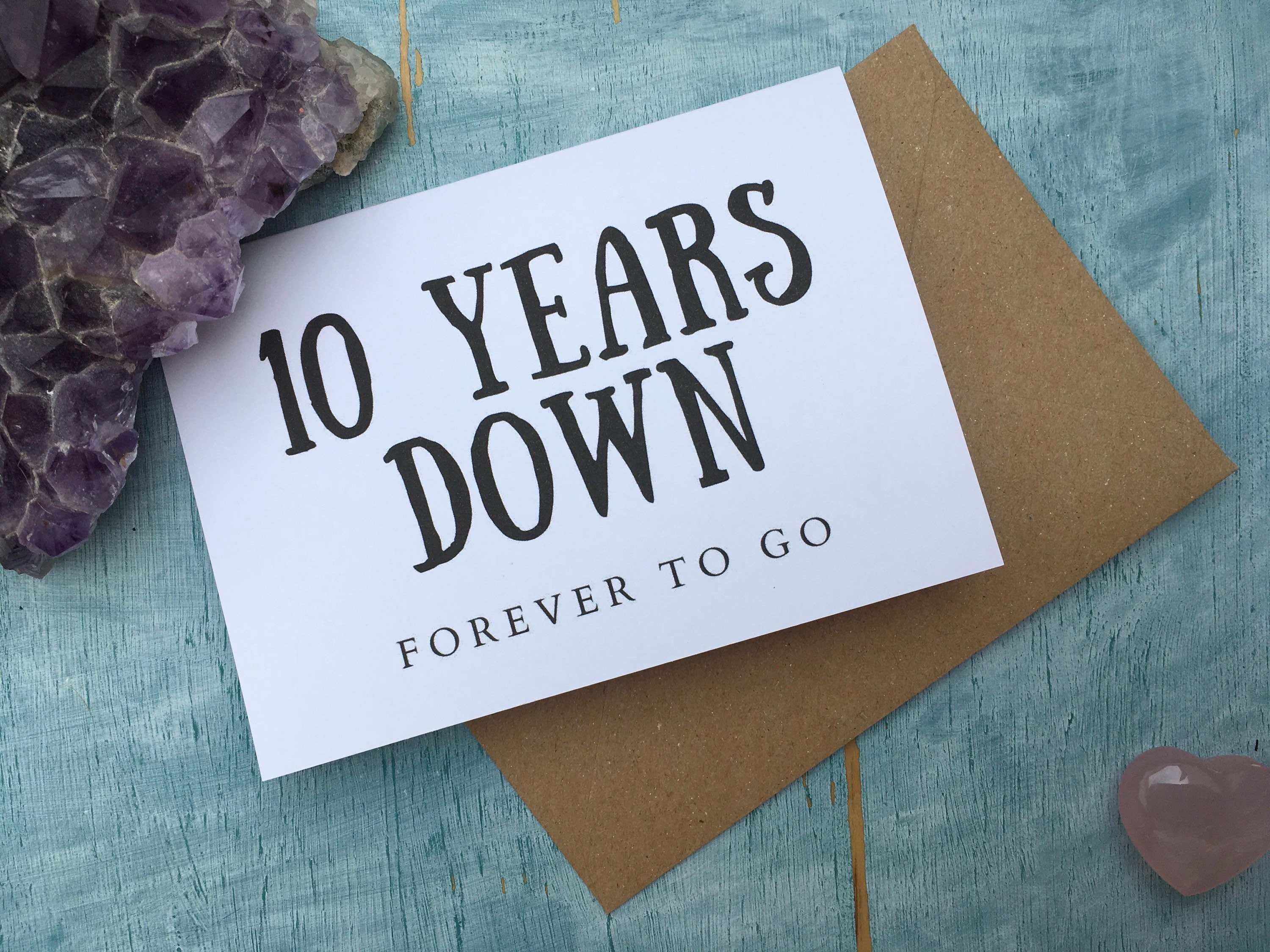 10 Years Down Forever to Go Card Ten Year Anniversary Card - Etsy