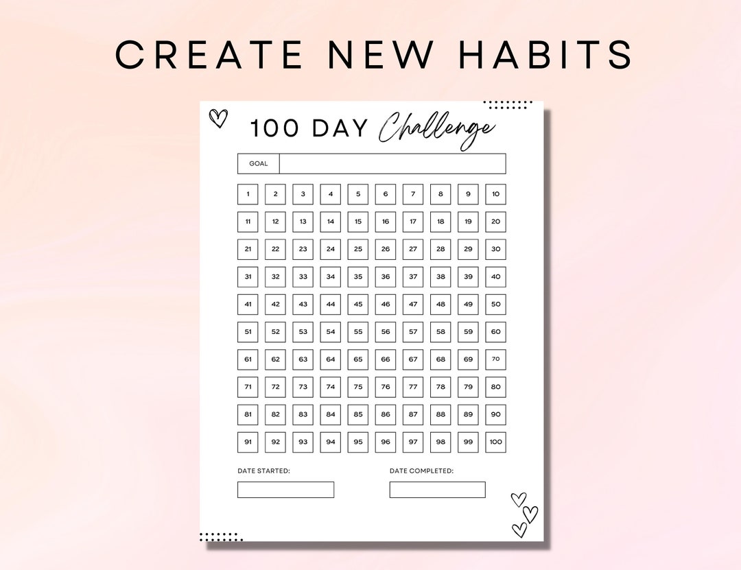 Printable Habit Tracker and 100 Day Challenge for New Goals and New ...