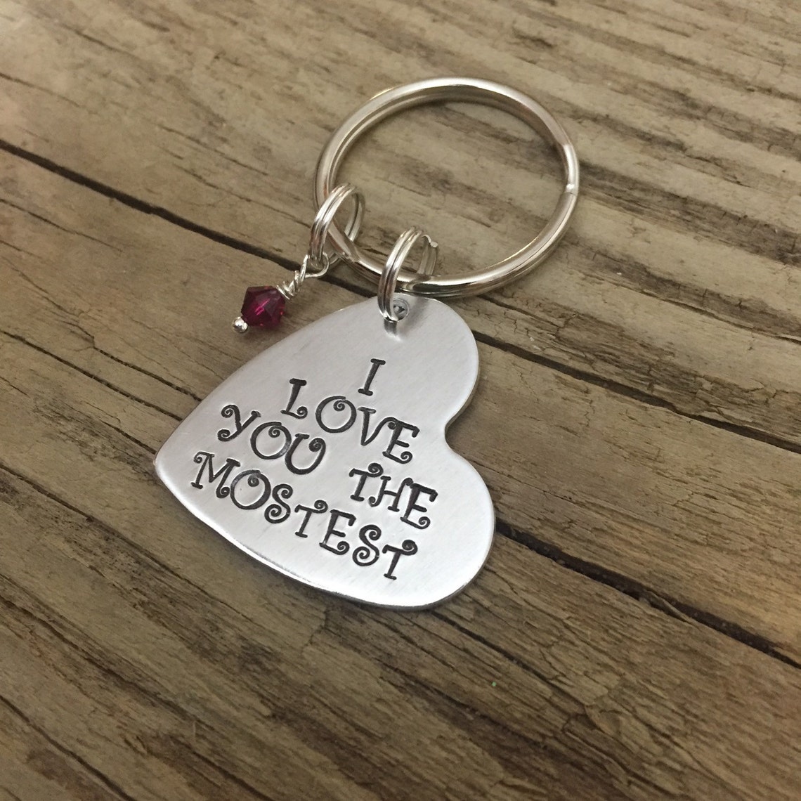 I Love You the Mostest Handstamped Key Chain Personalized - Etsy