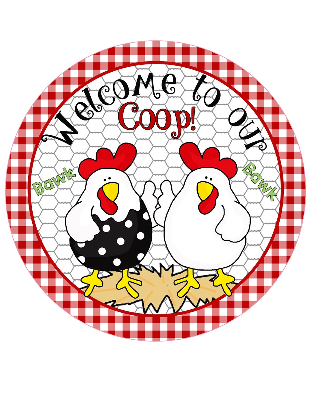 Welcome to Our Coop Chicken Sign, Metal Wreath Sign, Chicken Decoration ...