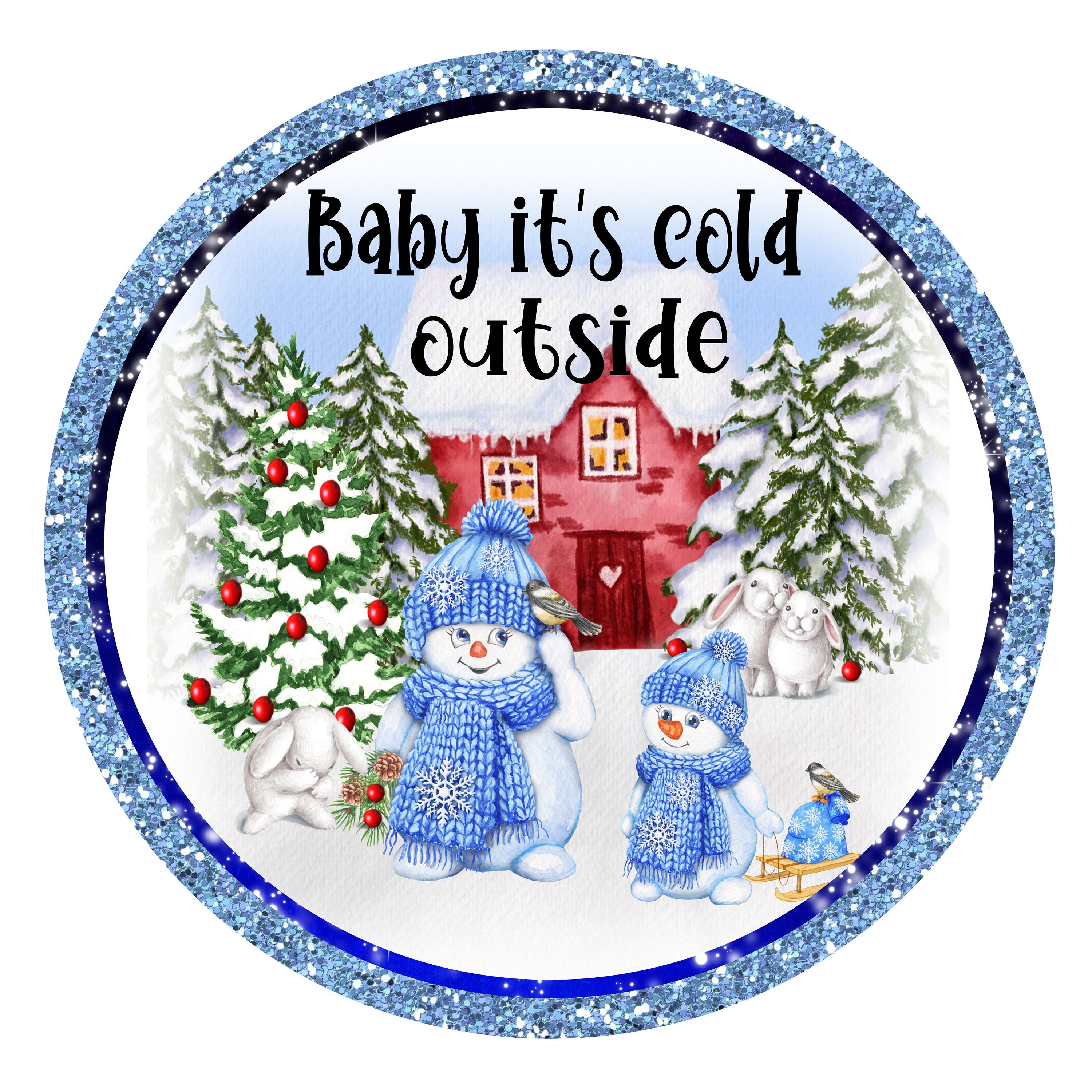 Baby It's Cold Outside Snowman Sign Wreath | Etsy