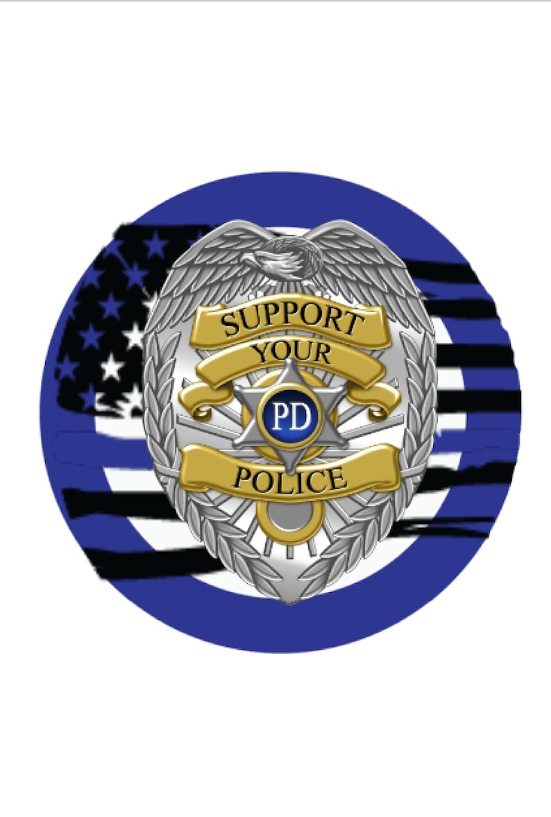 Support Your Police Back the Blue Sign Police Sign Show | Etsy