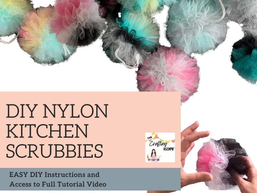 DIY Kitchen Scrubbies | Instructions With Video Tutorial | Nylon Mesh ...