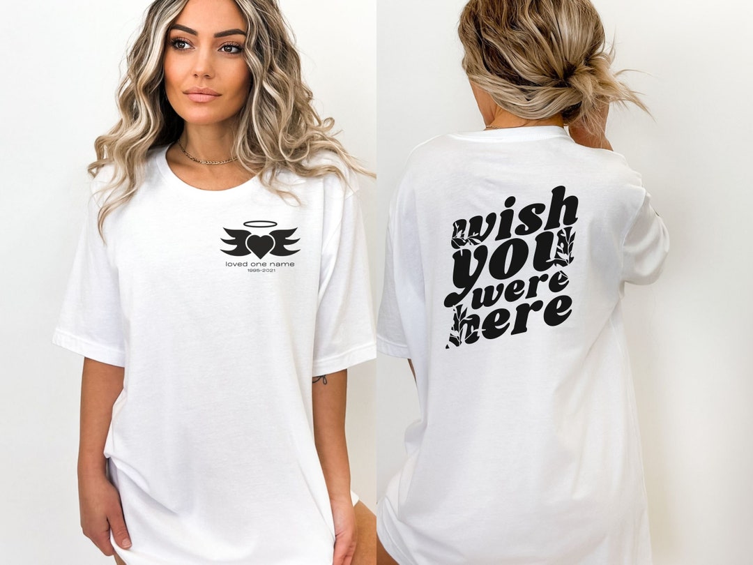 In Memory of T-shirt. Personalized Name and Dates. Memorial Shirt/rip ...