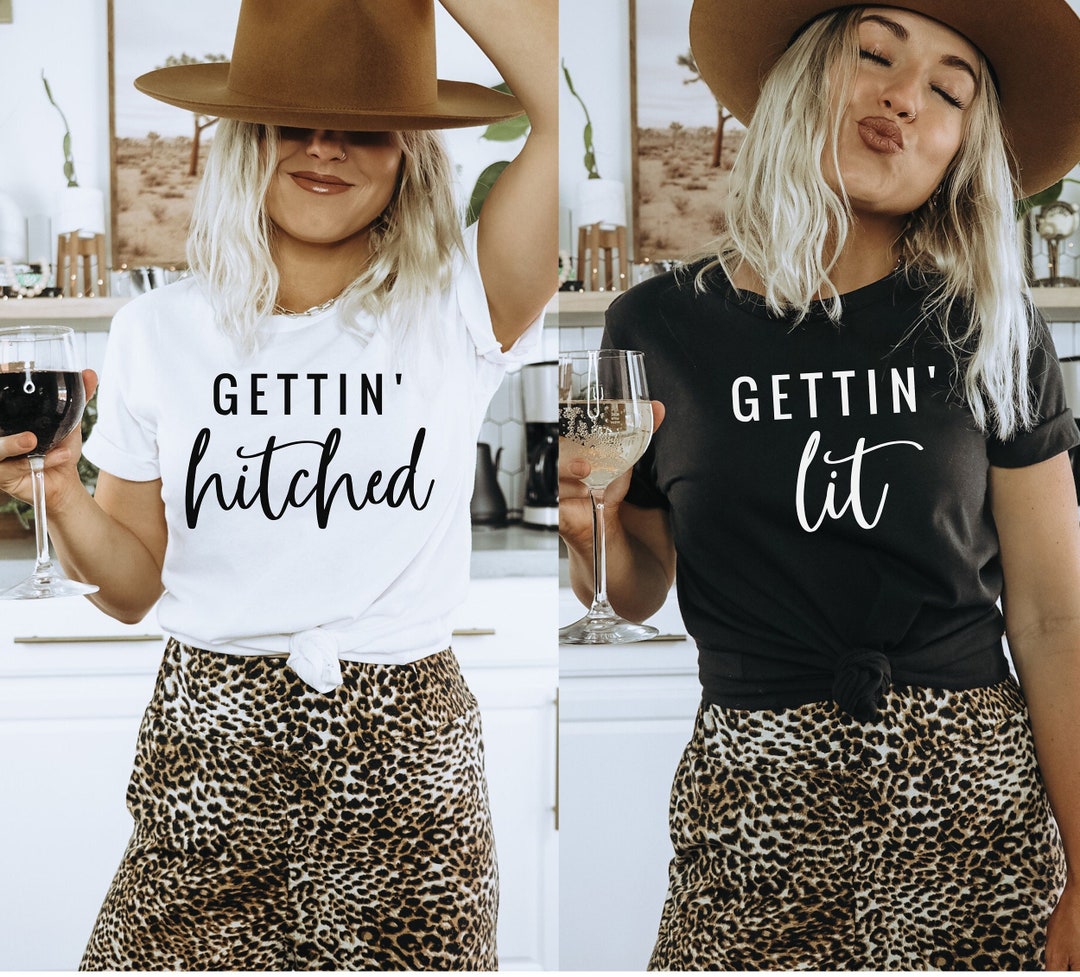 Getting Hitched, Getting Lit Bachelorette Party Matching Shirts. Bride ...
