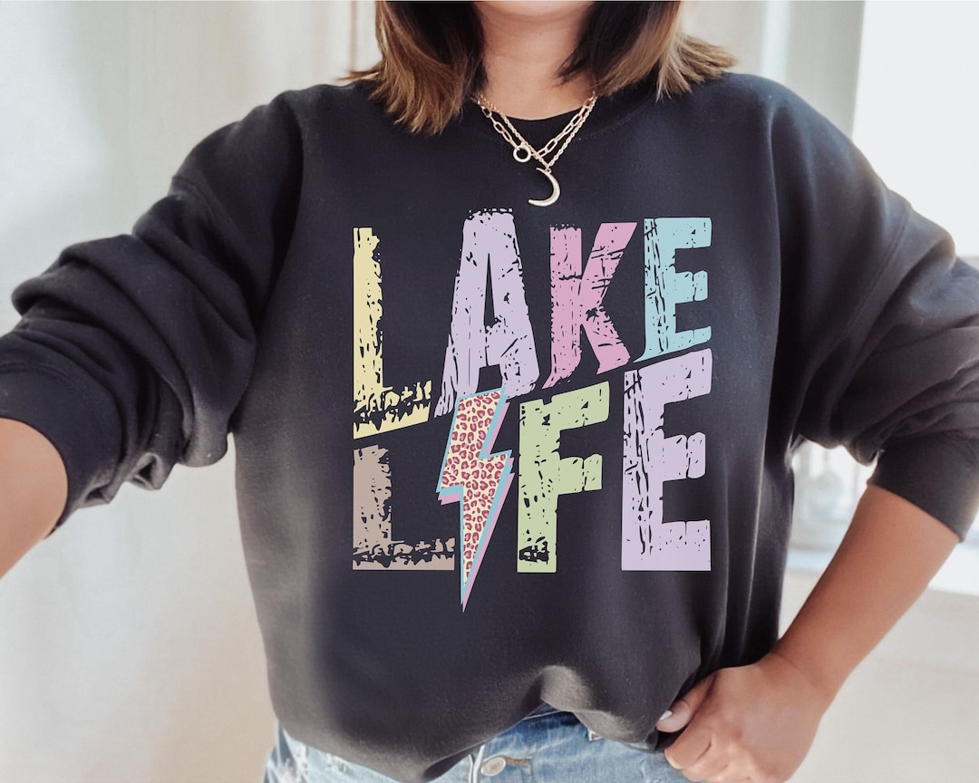 Lake Life Sweatshirt. Cute Lake Life Shirt. Spring Lake Life Shirt ...