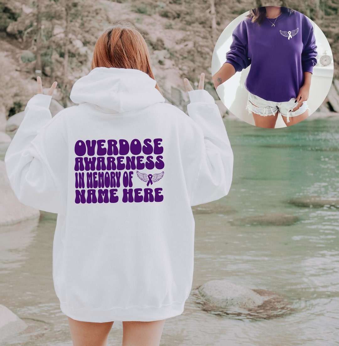 In Memory of Overdose Awareness Shirt. Overdose Awareness Hoodie ...