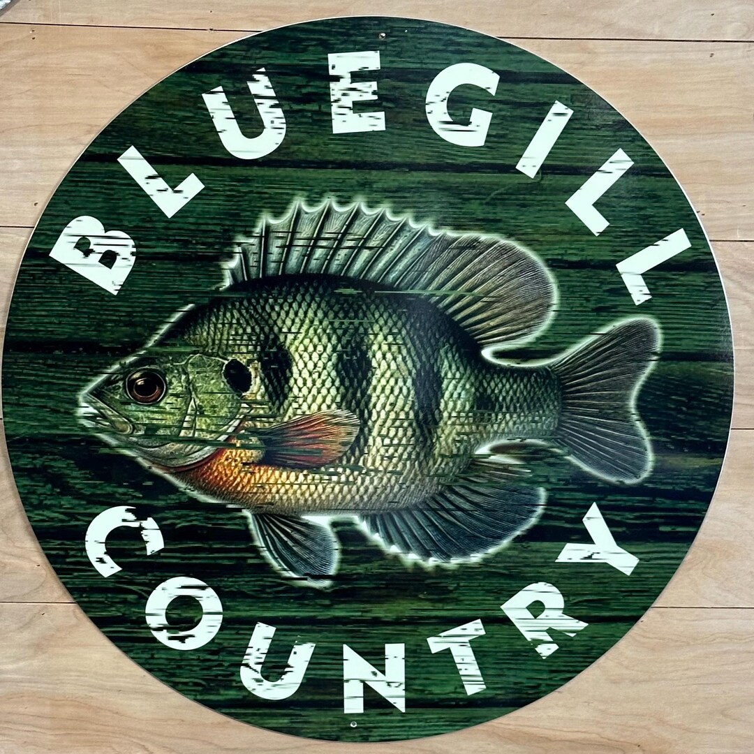 Lake Life Aluminum 24 Inch Diameter Wall Sign. Bluegill Country Theme ...
