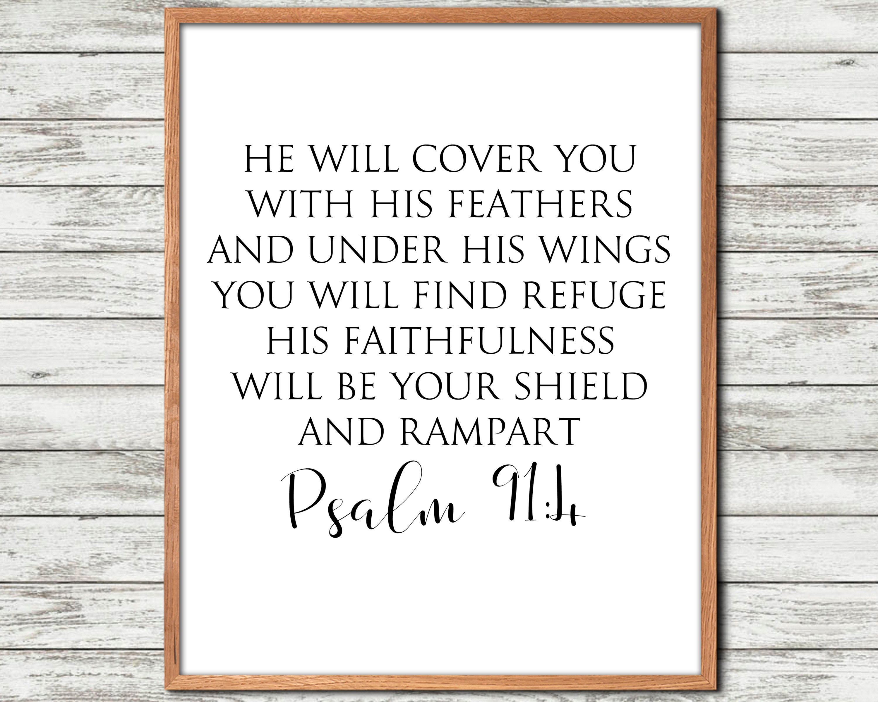 He Will Cover You With His Feathers, and Under His Wings, Psalm 91 4 ...