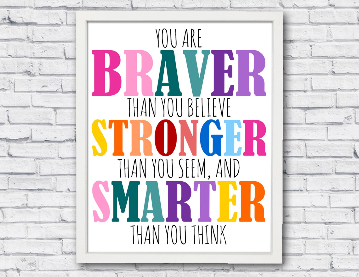 You Are Braver Than You Believe Colorful Wall Art for | Etsy