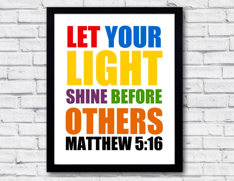 Let Your Light Shine Before Others. Matthew 5:16. Sunday School Wall ...