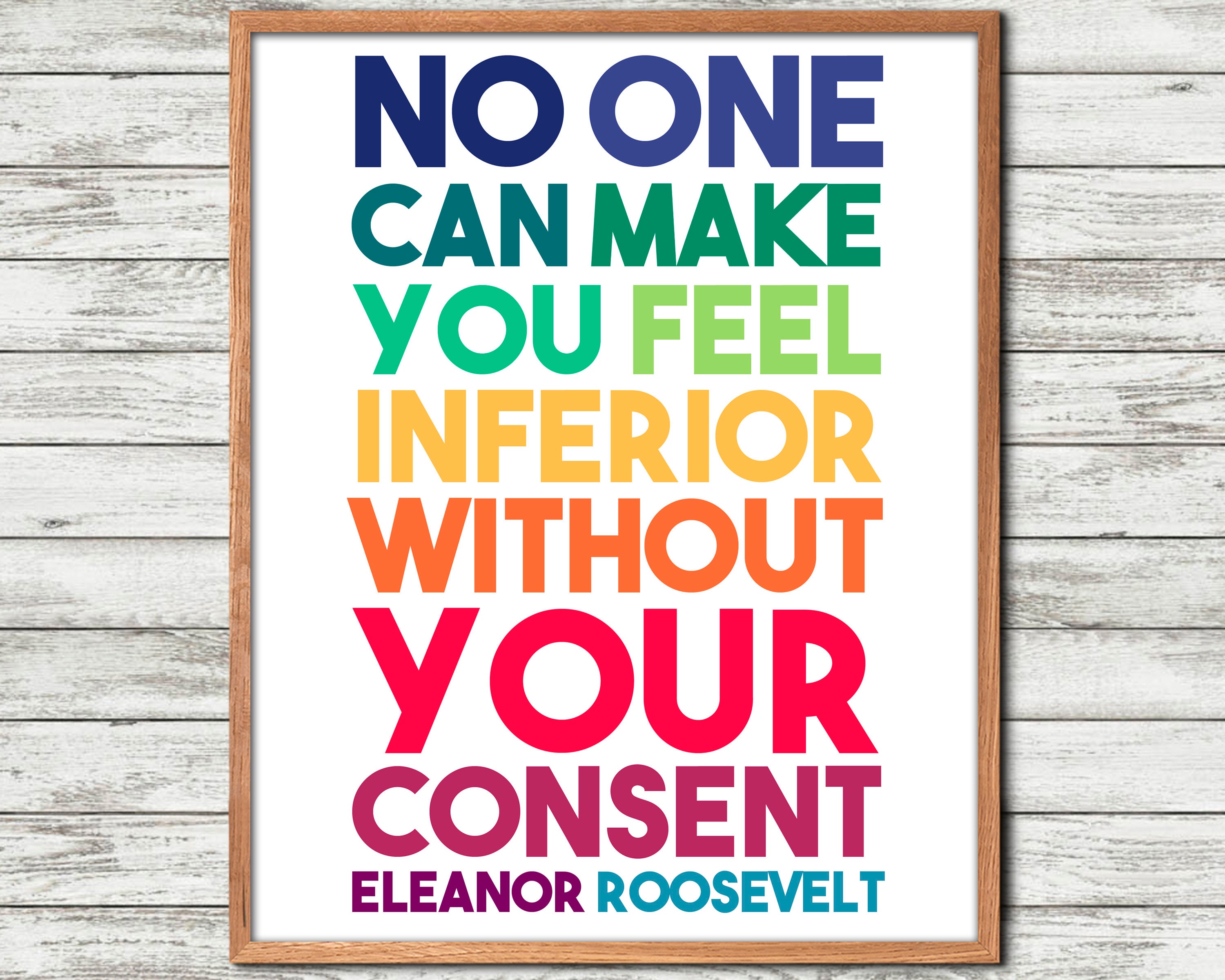 No One Can Make You Feel Inferior