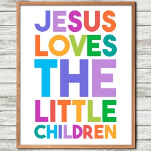 Jesus Loves the Little Children Christian Kids Room, Printable Wall Art ...