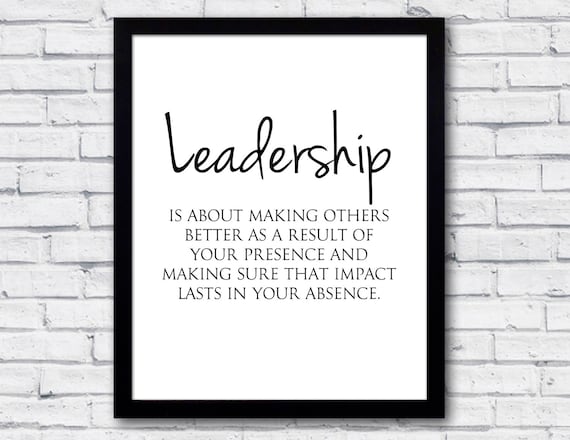 Leadership Quote Print Leadership is about Printable | Etsy
